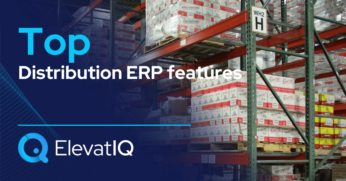 Top Distribution ERP features