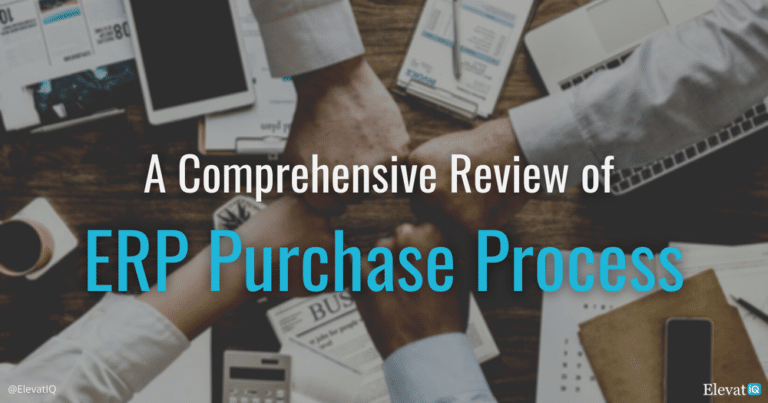 A Comprehensive Review of ERP Purchase Process - Independent ERP ...