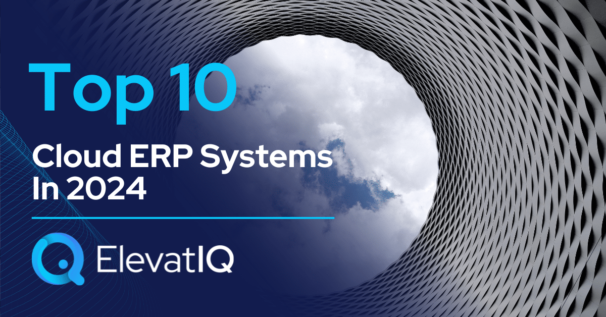 Top 10 Cloud ERP System In 2024