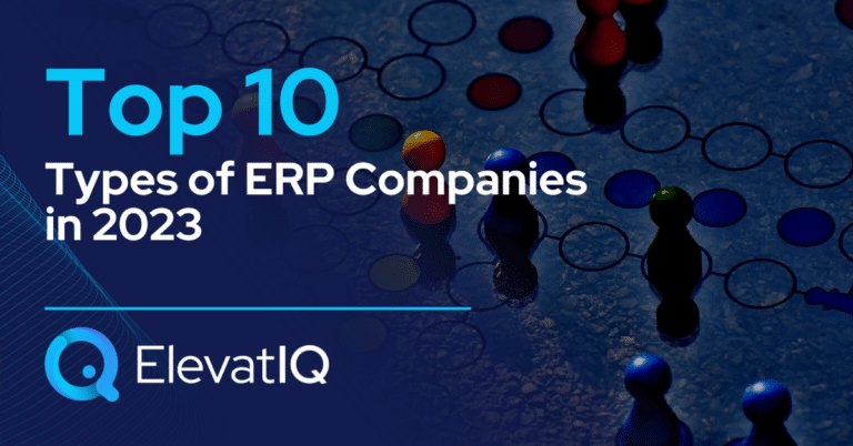 Top 10 Types of ERP Companies in 2023