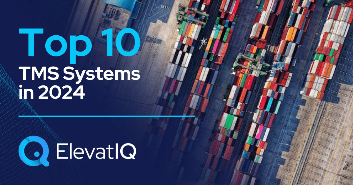 Top 10 TMS Systems In 2024