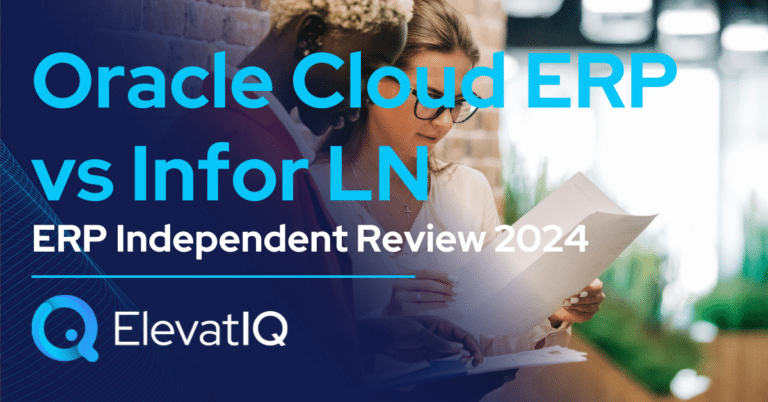 Oracle Cloud ERP vs Infor LN ERP Independent Review 2024