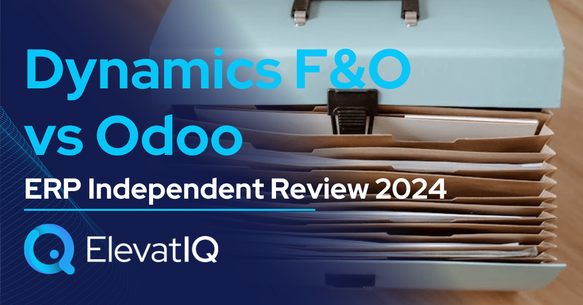 Dynamics F&O vs Odoo ERP Independent Review 2024