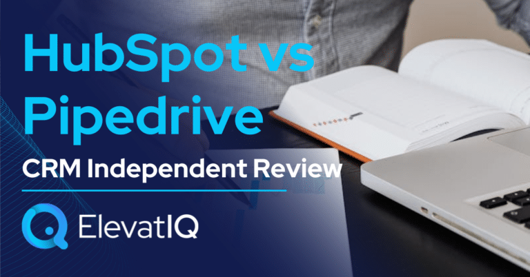 HubSpot vs Pipedrive CRM Independent Review